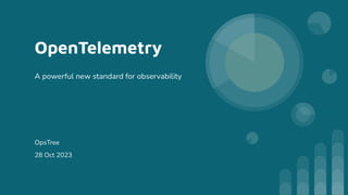 OpenTelemetry - A powerful new standard for observability | PDF