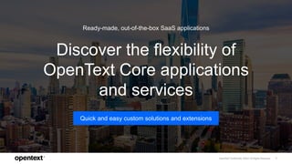 Rethink business with OpenText Core applications and services | PPT