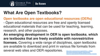 Open textbooks at George Fox University, Starting Year 3, Fall 2018 | PPT
