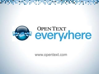 Open Text Everywhere | PPTX
