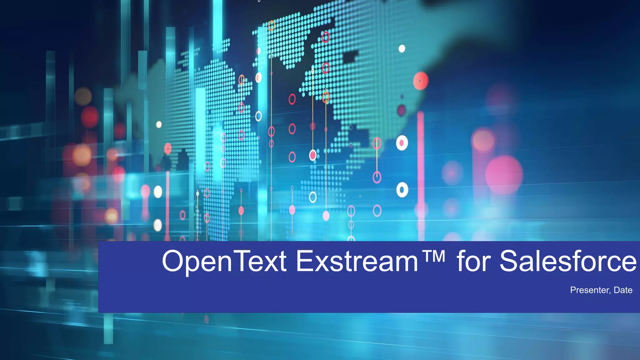 Connecting Salesforce CRM to OpenText Exstream | PPTX