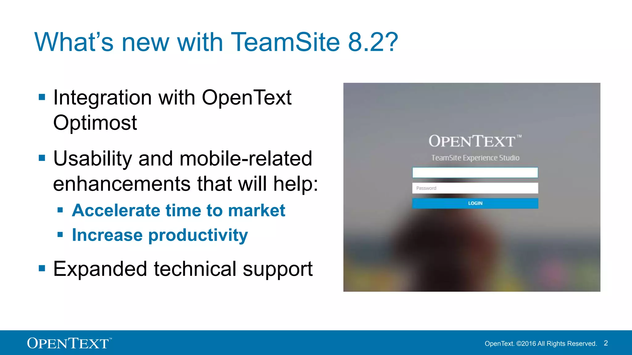 Introducing OpenText TeamSite 8.2 | PPTX