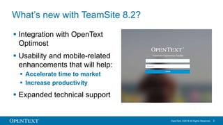 Introducing OpenText TeamSite 8.2 | PPTX