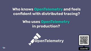 Migrating from OpenTracing to OpenTelemetry - Kubernetes Community Days ...