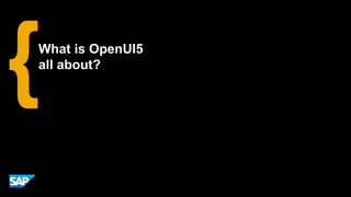 SAPUI5 & OpenUI5 for SAP InnoJam | PPT
