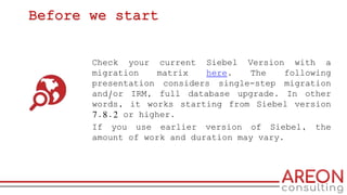 Migration to Siebel IP17+ | PPTX