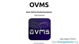 Open vehicle monitoring system (ovms) | PPT