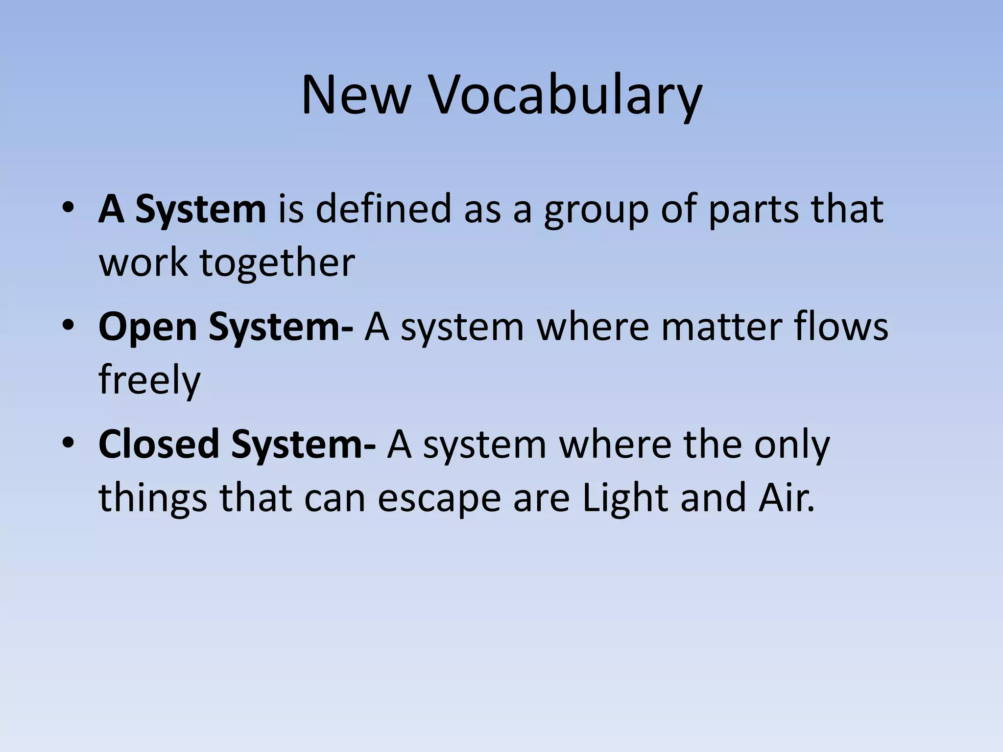 Open vs Closed Systems | PPTX