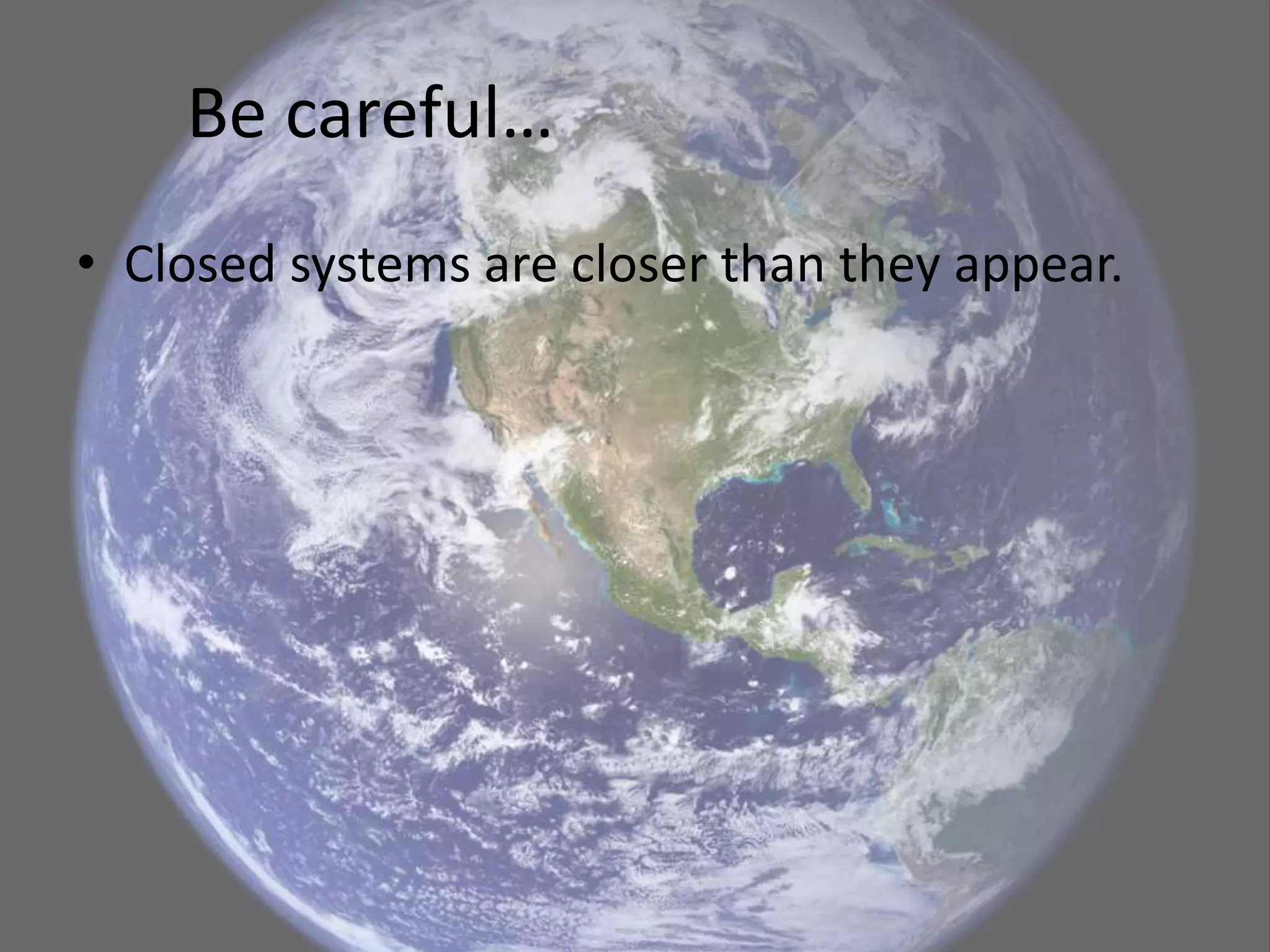 Open vs Closed Systems | PPTX