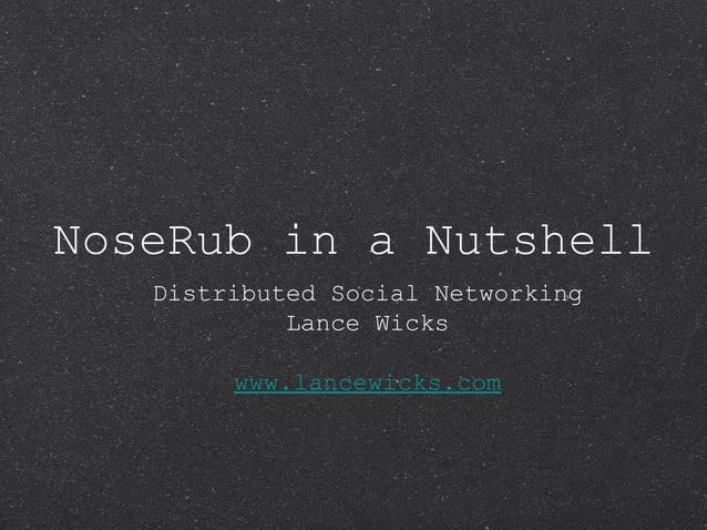 NoseRub in a Nutshell | PPT