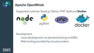 Developing Serverless Applications with Apache OpenWhisk | PPT