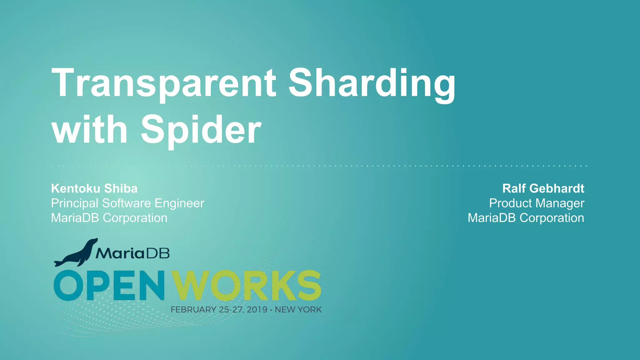 Transparent sharding with Spider: what's new and getting started | PDF