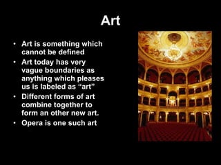 Opera | PPT | Music | Entertainment