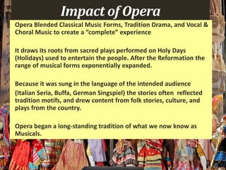 Evolution of Opera & Western Vocal Music | PPT