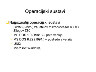 Operacijski Sustavi - Osnove | PPT