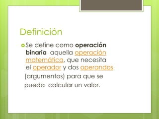 Operaciones binarias | PPT