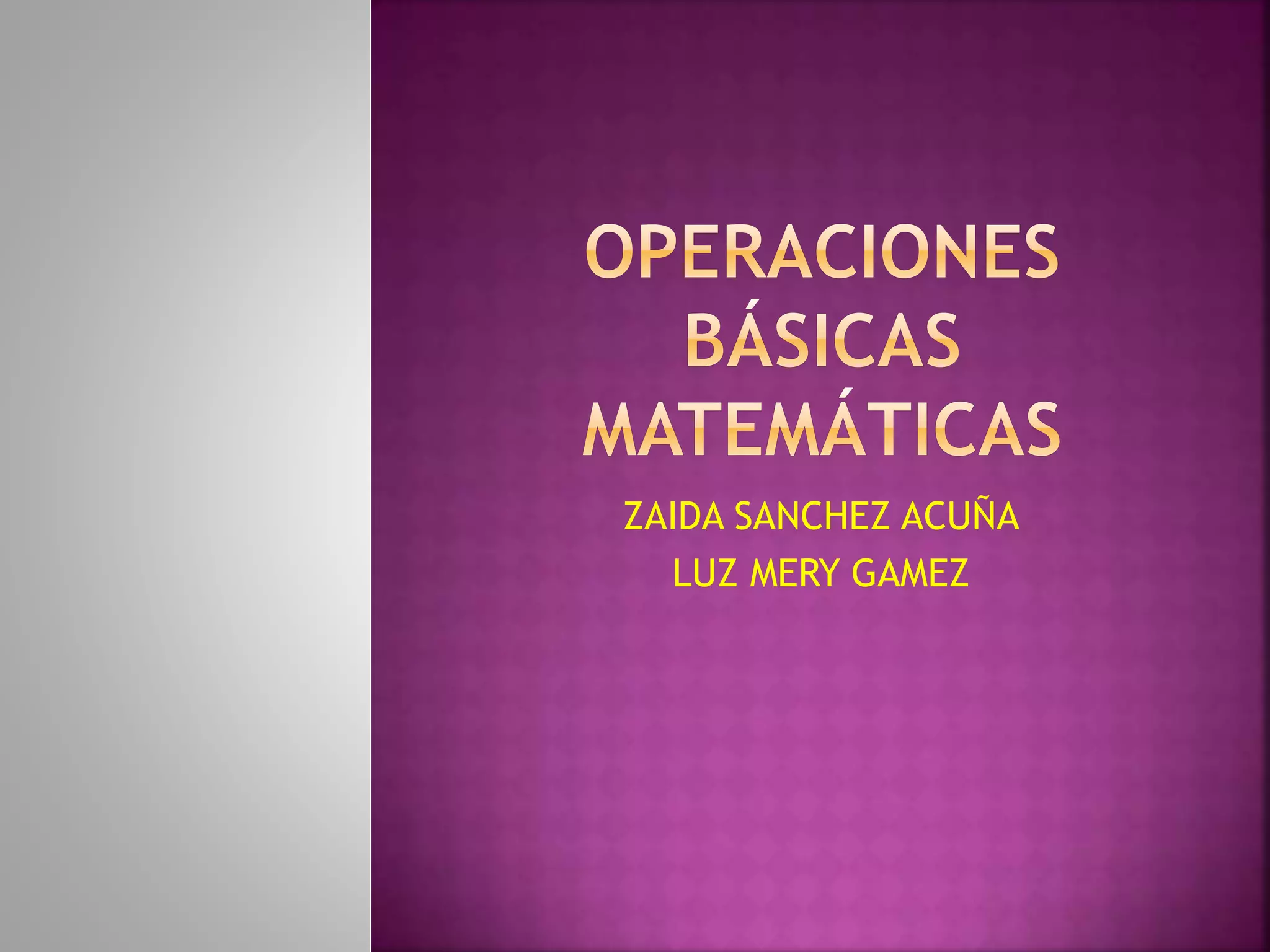 Operaciones básicas matemáticas | PPT