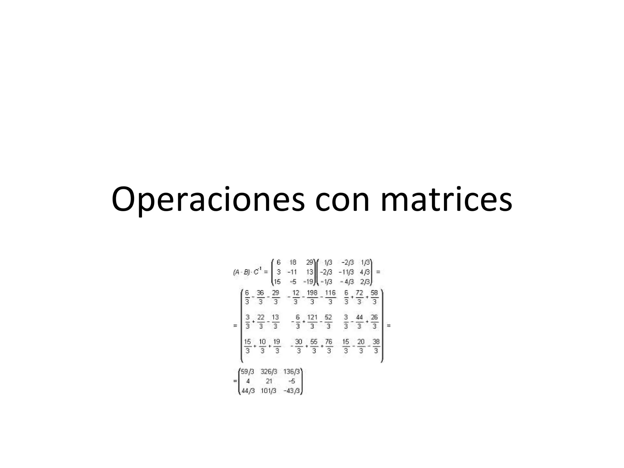 Operaciones con matrices | PPT