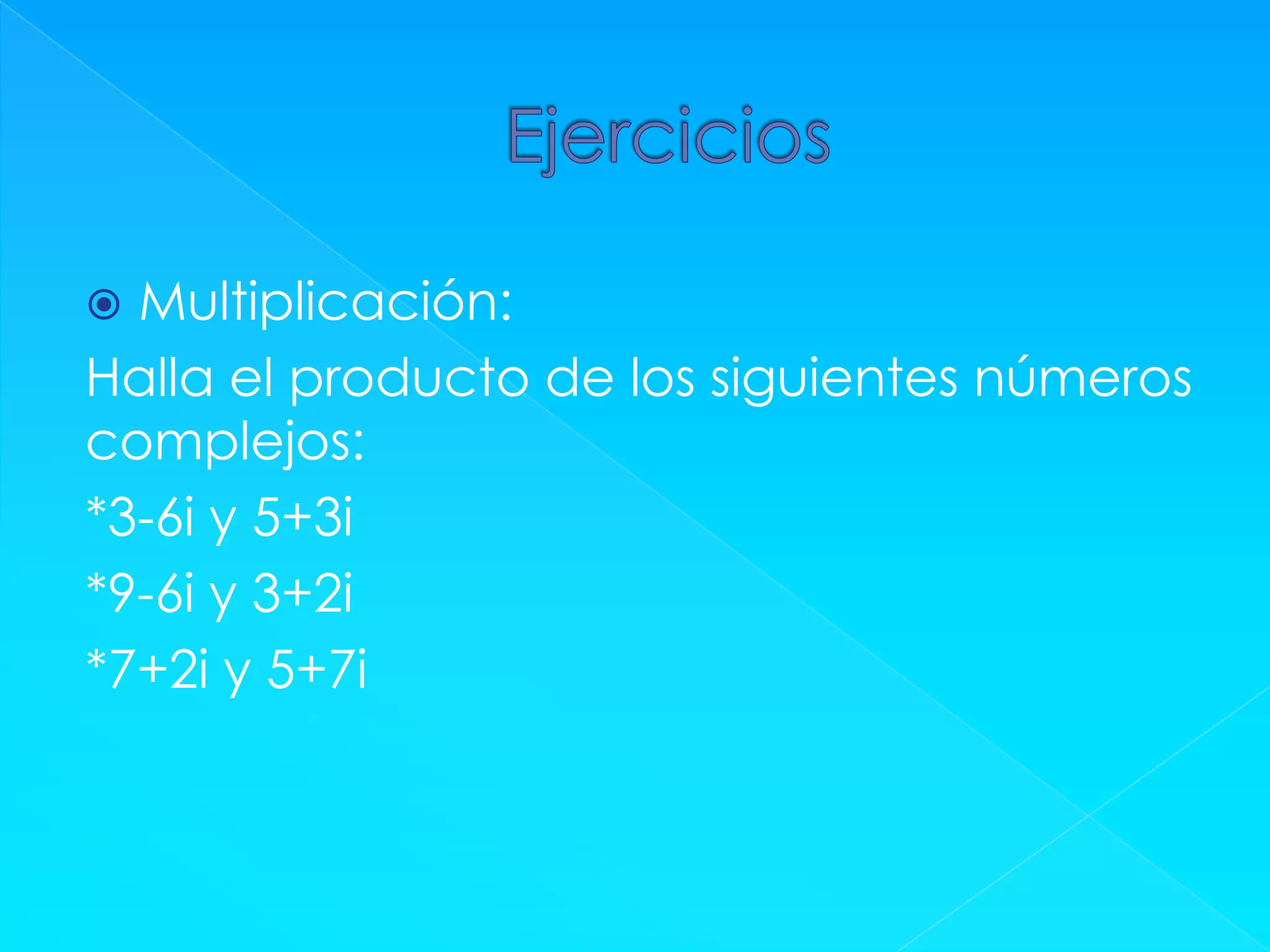 Operaciones con números complejos | PPT