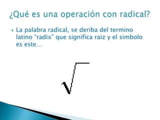 Operaciones con radicales 1o b | PPTX