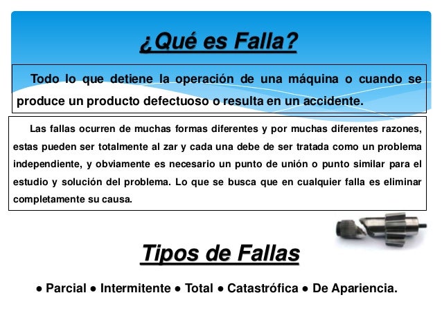 Operaciones de mantenimiento y fallas en equipos