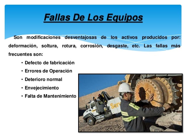 Operaciones de mantenimiento y fallas en equipos
