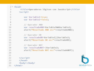 Javascript para principiantes - Operadores lógicos | PPTX