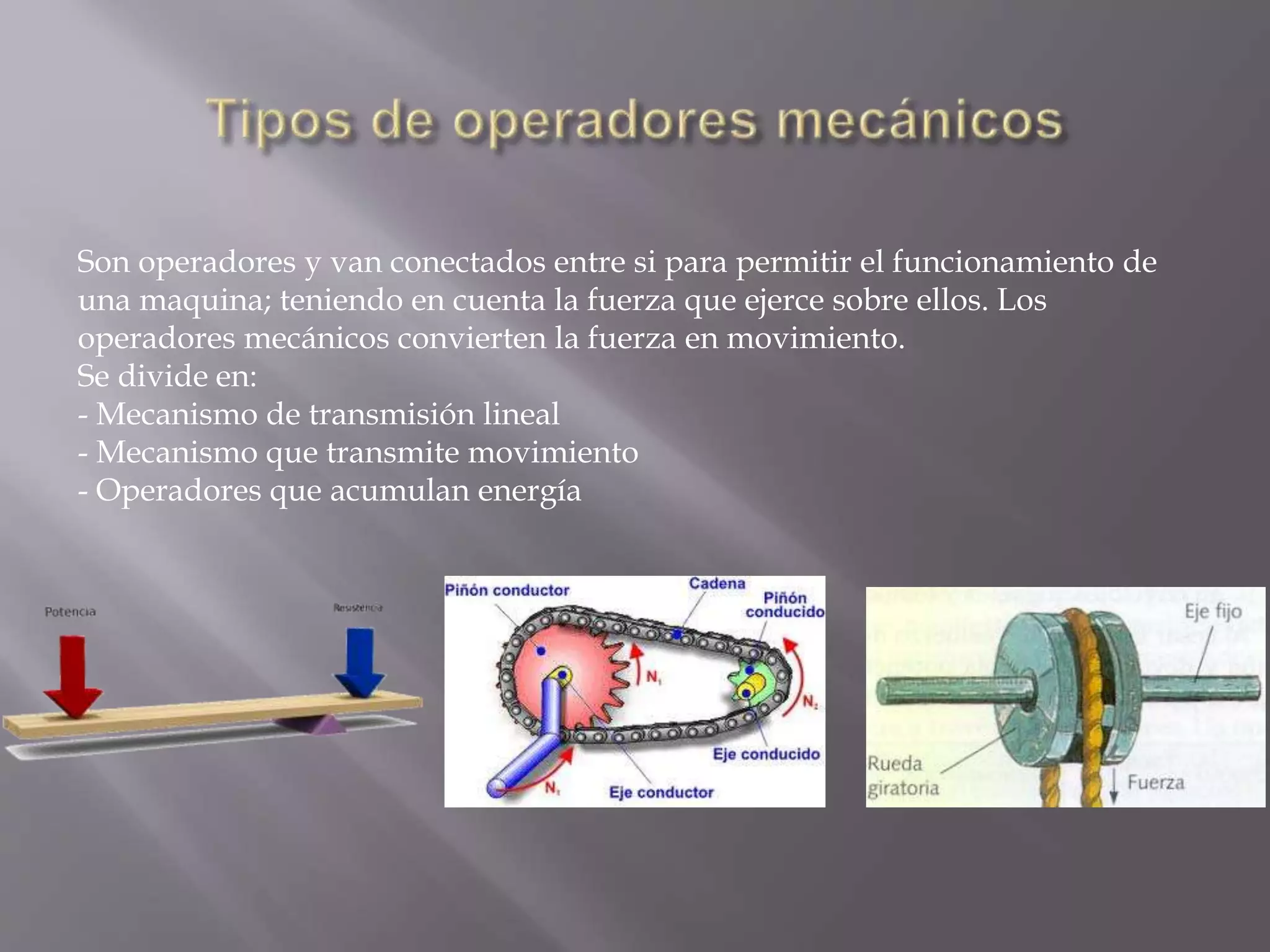 Operadores mecánicos | PPT
