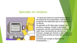 Operadór en windows | PPTX