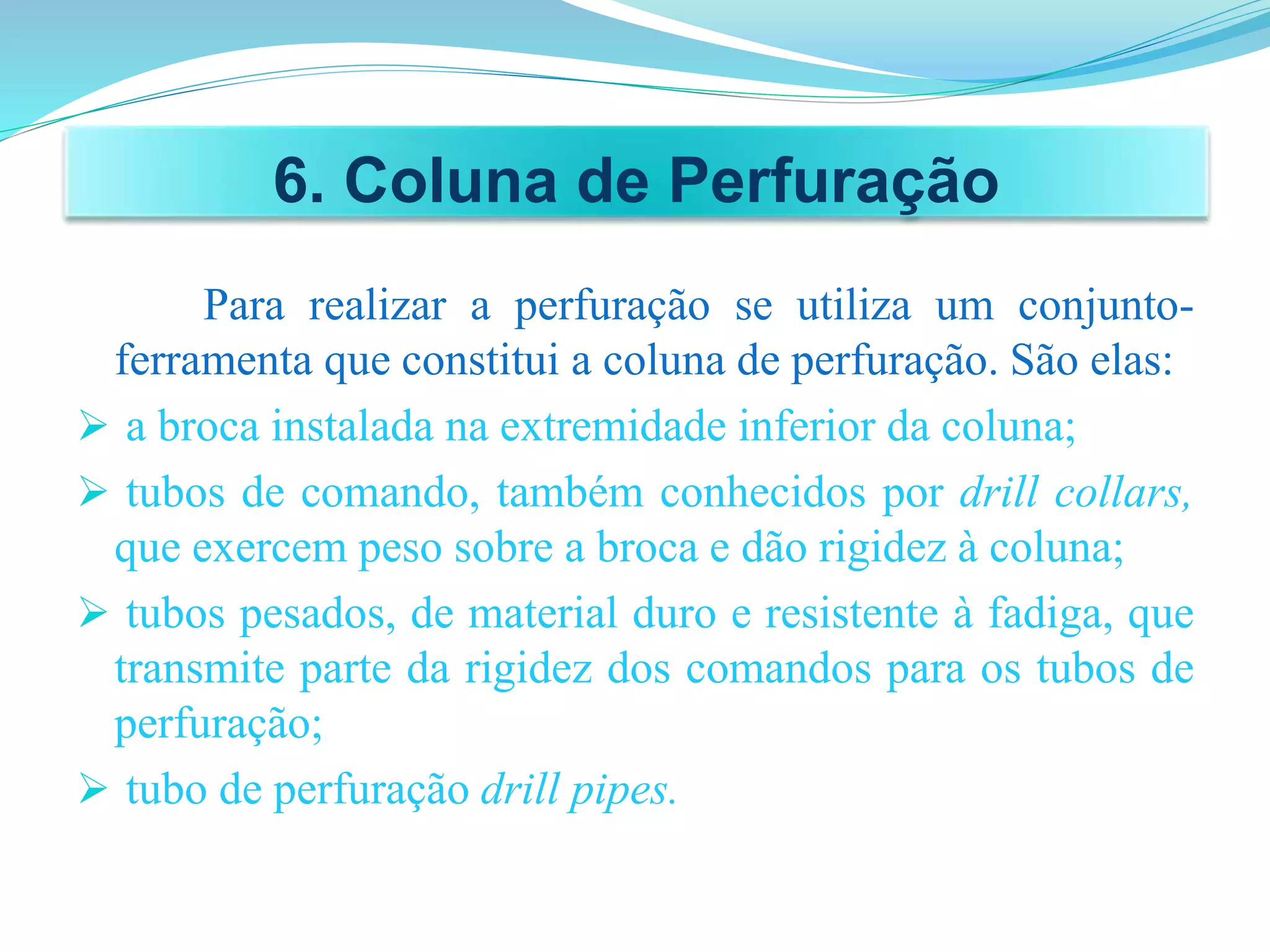 Operações de perfuração de poços de petróleo | PPTX