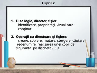 Directoare și fișiere prezentare clasa VII-A.pptx