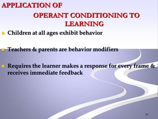 Operant conditioning - skinner | PPTX