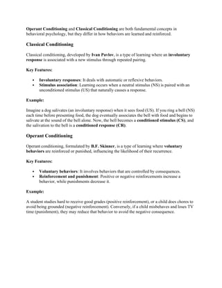 Operant Conditioning and Classical Conditioning are both fundamental ...