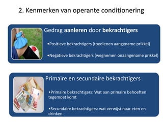Operante conditionering | PPTX