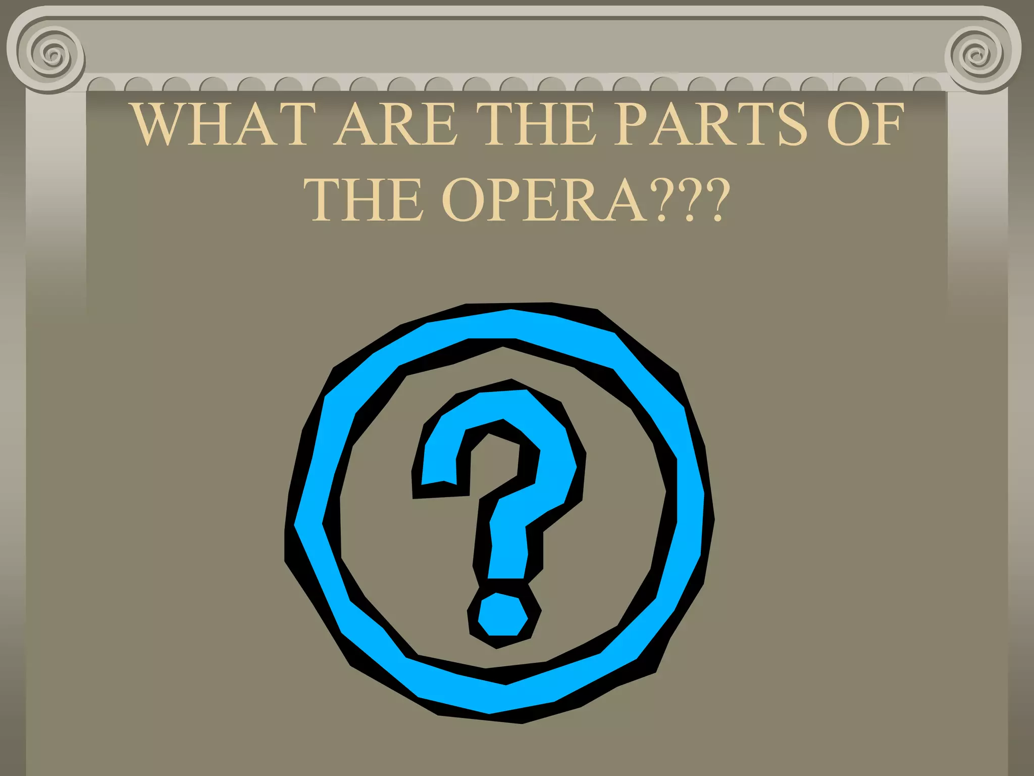 Opera powerpoint | PPT