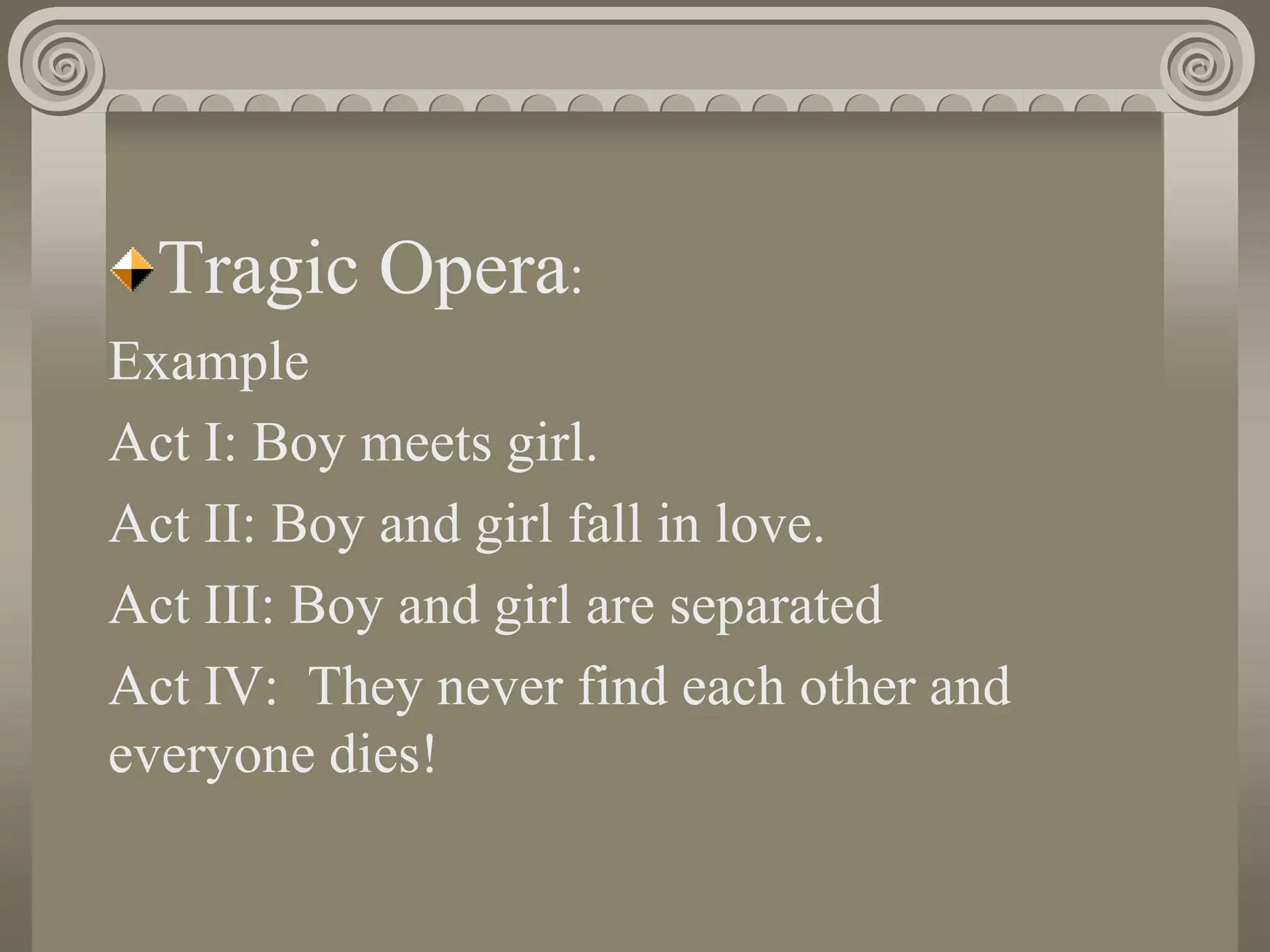 Opera powerpoint | PPT | Musicals | Genres