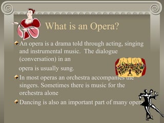 MAPEH 10 MUSIC Q2 opera powerpoint.ppt