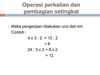 Operasi perkalian dan pembagian | PPTX