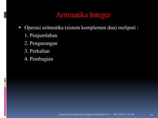 Operasi arithmatika dan logika | PPTX