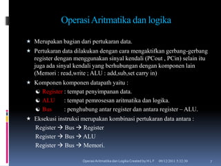 Operasi arithmatika dan logika | PPTX