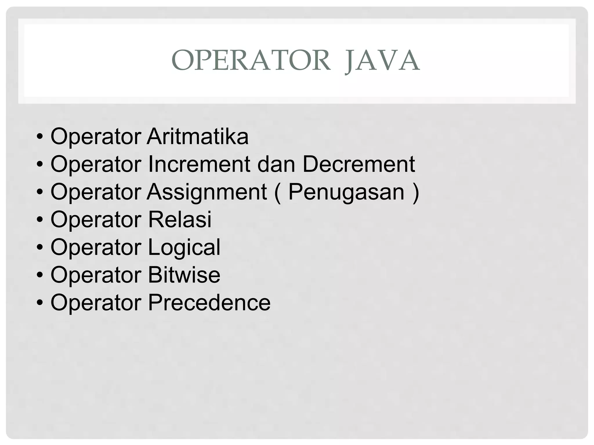 Operasi bahasa java | PPT