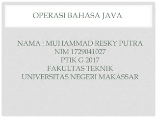 Operasi bahasa java | PPT