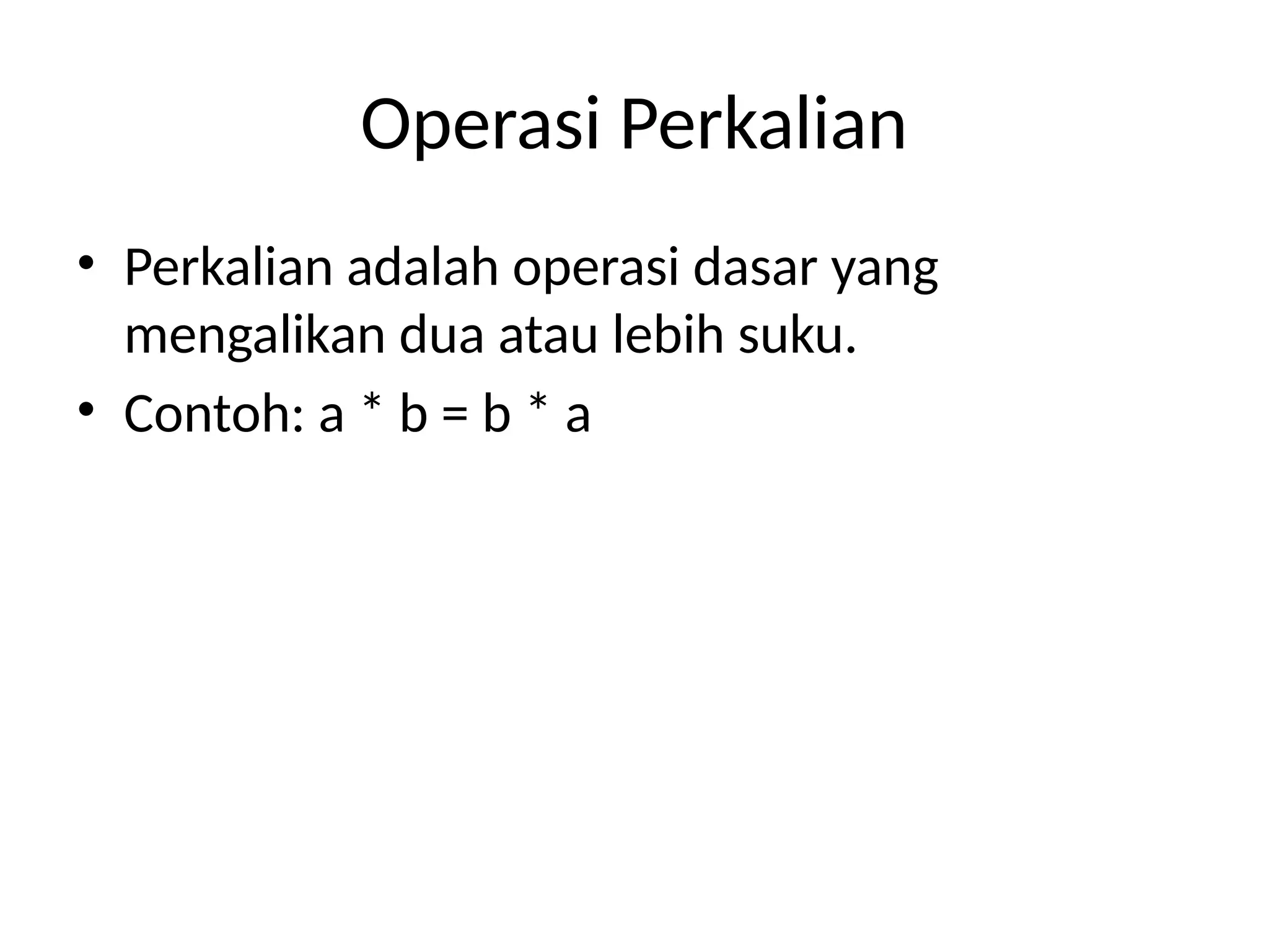 Materi Matematika dasar: Operasi_Dasar_Aljabar.pptx