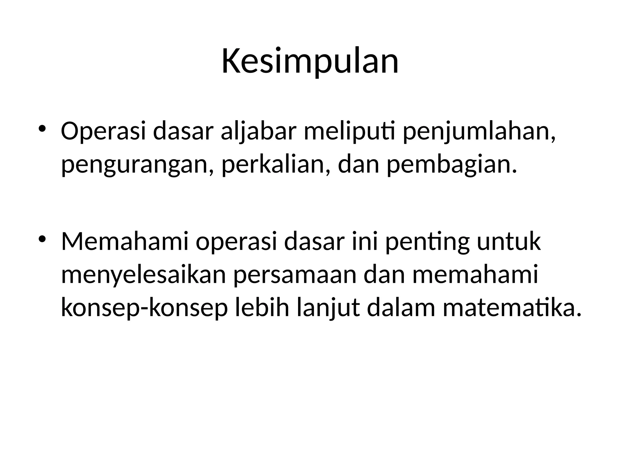 Materi Matematika dasar: Operasi_Dasar_Aljabar.pptx