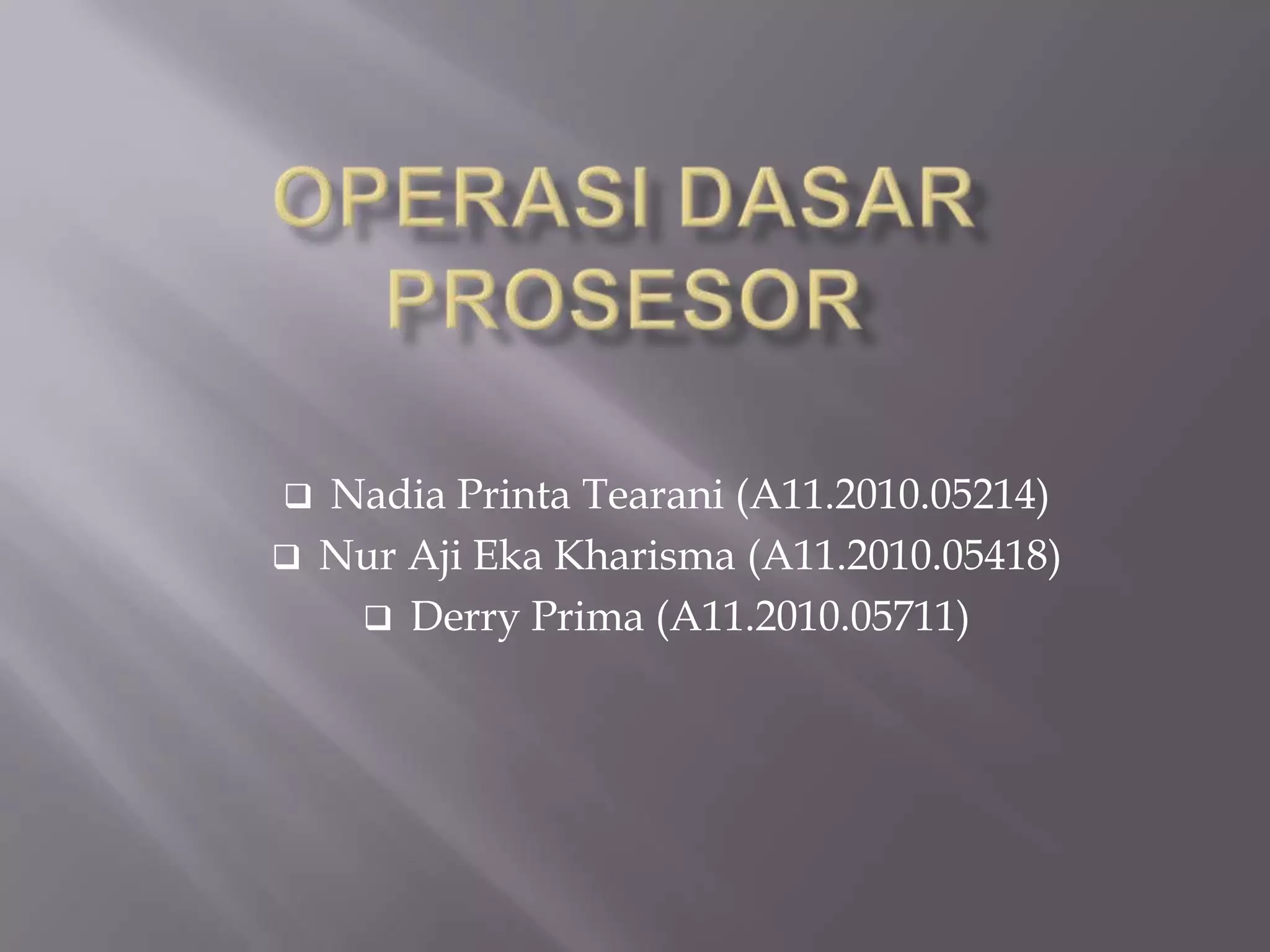 Operasi dasar prosesor | PPT