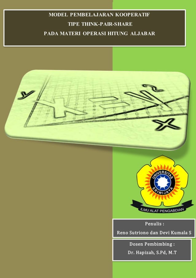 MODEL PEMBELAJARAN KOOPERATIF TIPE THINK-PAIR-SHARE PADA MATERI OPERASI HITUNG ALJABAR | DOCX