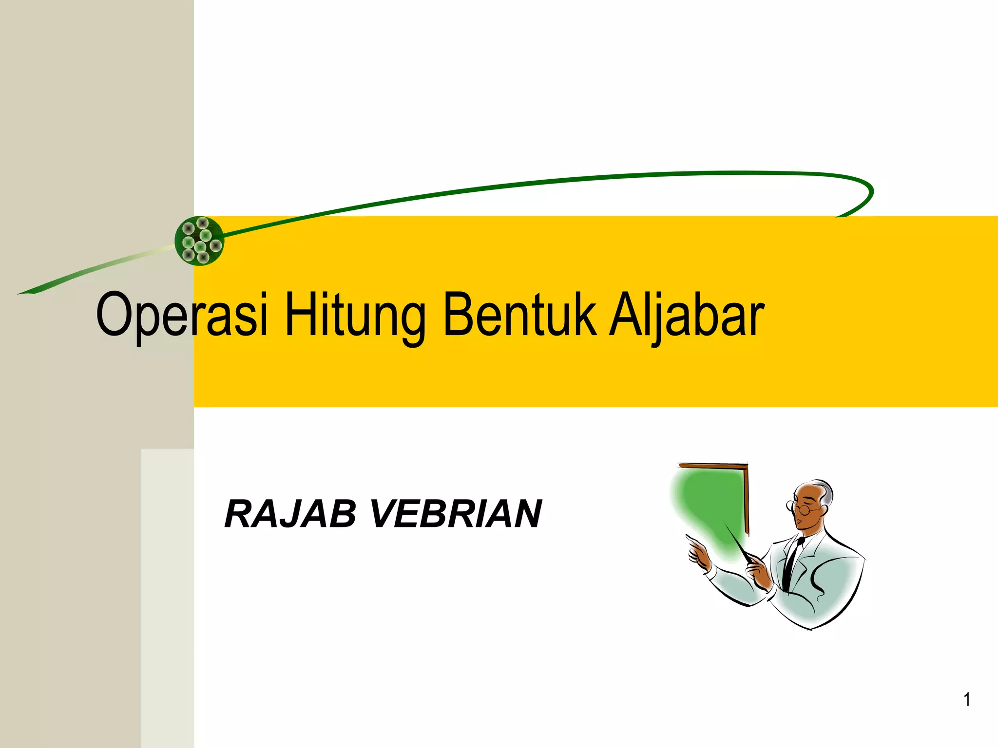 Operasi hitung bentuk aljabar. | PPT
