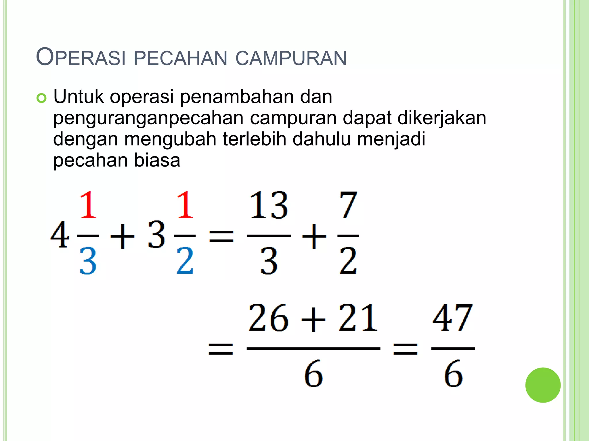 Operasi hitung bilangan pecahan Matematika kelas 7 | PPTX