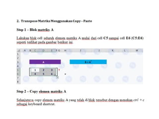 Materi kuliah Operasi Matriks menggunakan ms.XL.pptx