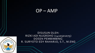 Operasional Amplifier | PPTX